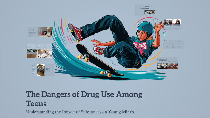 The Dangers of Drug Use Among Teens by Jonas Marques on Prezi
