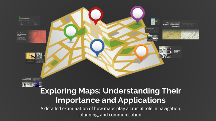 Exploring Maps: Understanding Their Importance and Applications by jill ...