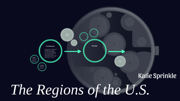 The Regions of the U.S. by katie sprinkle on Prezi