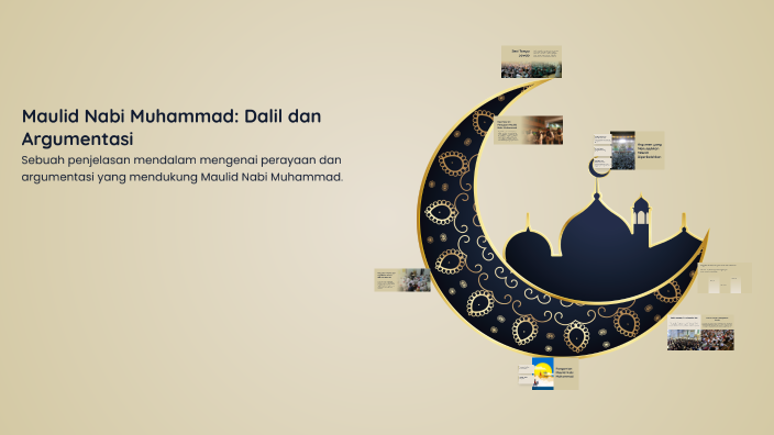 Maulid Nabi Muhammad: Dalil dan Argumentasi by imam fauzi on Prezi