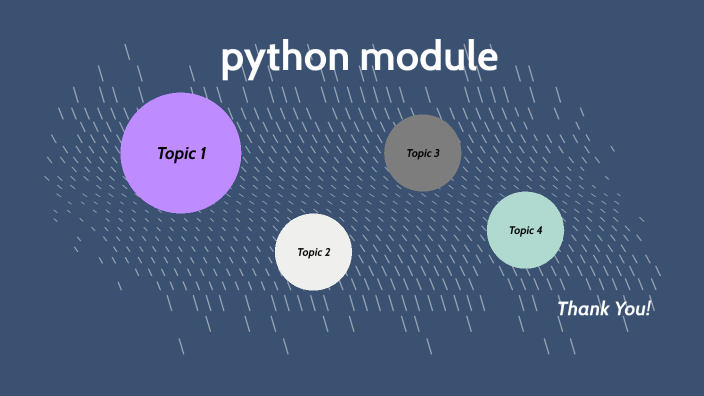 python module by jambay zangmo on Prezi