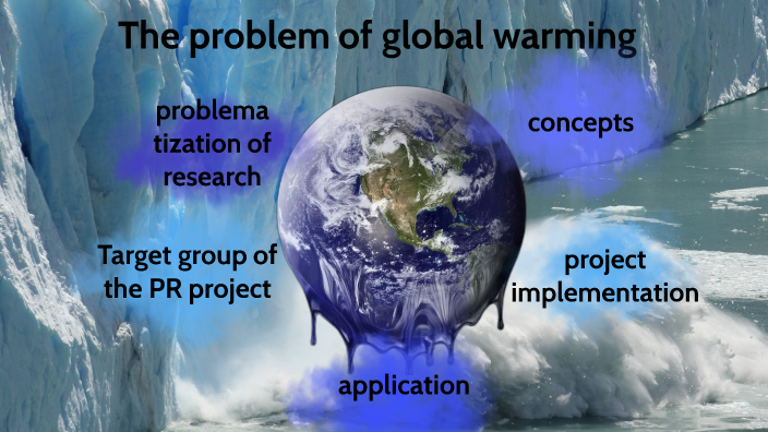 Глобальное потепление by Sofia Sofia on Prezi
