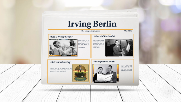 Irving Berlin by Ashton Beaudoin on Prezi
