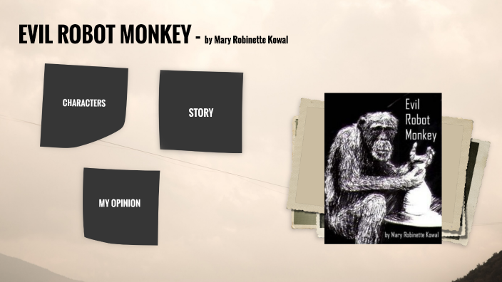 evil robot monkey by CVLINXVII on Prezi