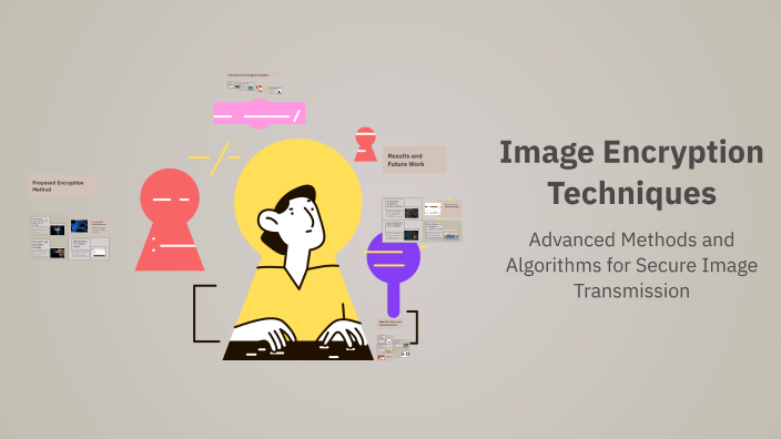 Image Encryption Techniques by ghada osama on Prezi