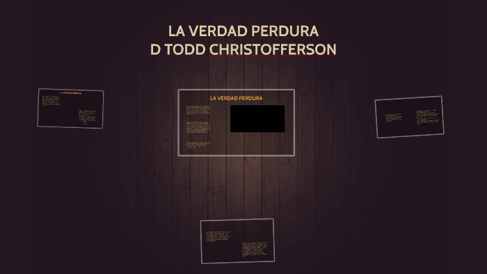 LA VERDAD PERDURA by donny solis on Prezi