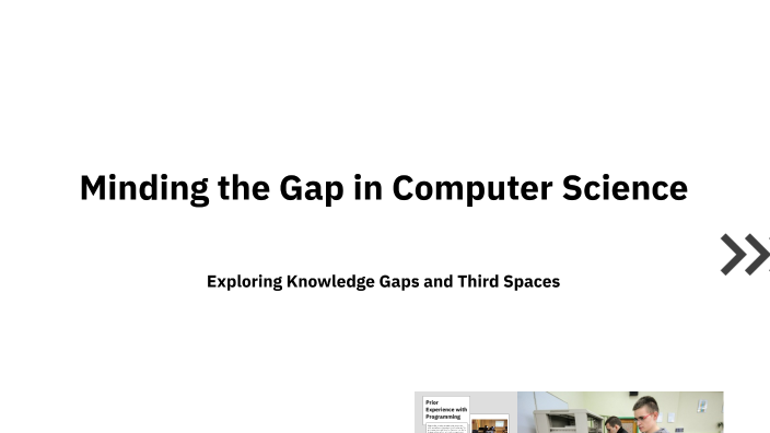 Minding the Gap in Computer Science by Darrielle FlemmingRobinson on Prezi