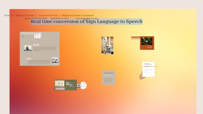 Real-time Sign Language Translation System by Gayathri Devi on Prezi