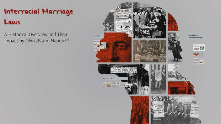 Interracial Marriage Laws by Naomi Petzel on Prezi