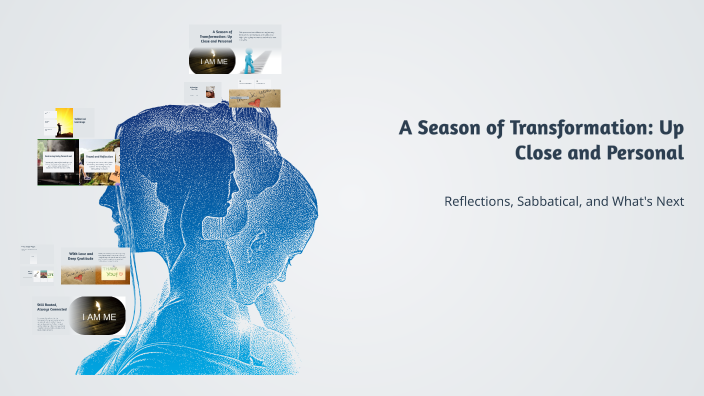 A Season of Transformation: Personal Update from [Your Name] by ...
