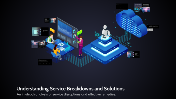 Understanding Service Breakdowns and Solutions by Ali Hajilou on Prezi