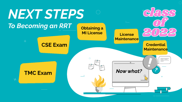 NEXT STEPS TO BEING AN RRT by Laura Johnecheck on Prezi