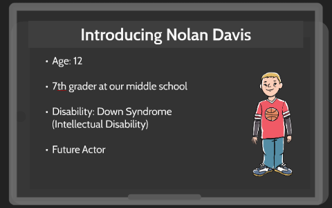 Introducing Nolan Davis by Monique LeTourneau on Prezi