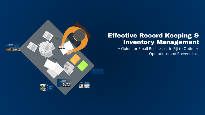 Effective Record Keeping & Inventory Management by John Sinavi on Prezi