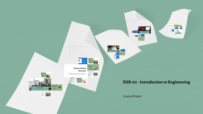 EGR 101 - Introduction to Engineering by Merrilee Carder on Prezi
