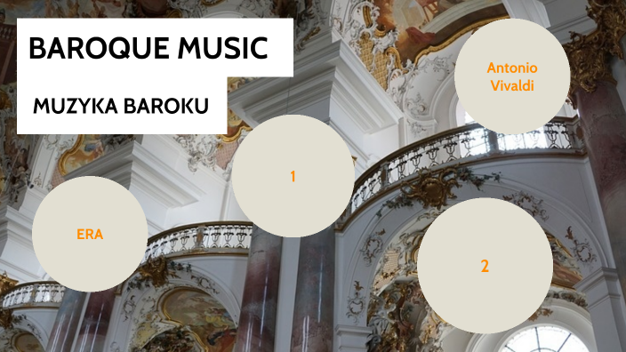 Baroque Music by Anna Katarzyńska on Prezi