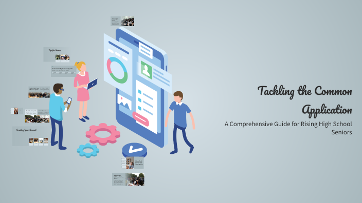 Tackling the Common Application by Tyrus R on Prezi