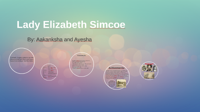 Lady Elizabeth Simcoe by vis taha on Prezi