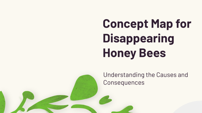 Concept Map for Disappearing Honey Bees by Joey Shier [Student] on Prezi