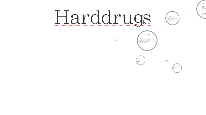 Hardrugs By Joris Van Grinsven On Prezi