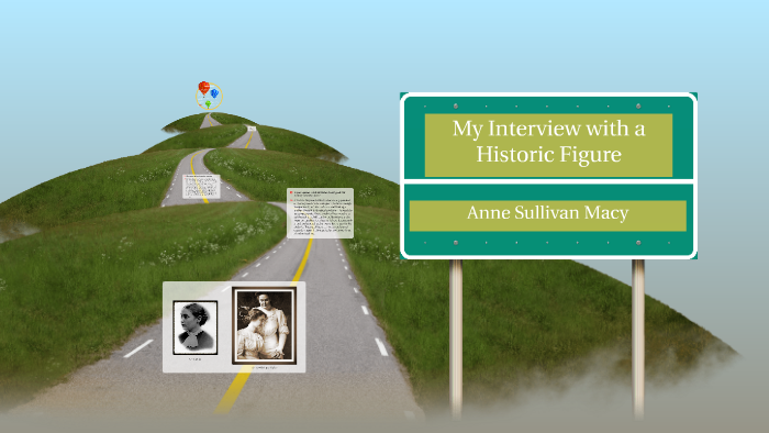 My Interview with a Historical Figure by Hatsz Lackpour on Prezi