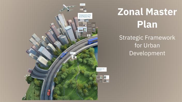 Zonal Master Plan by Navanath Mane on Prezi