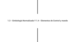 1.3 - Simbología Normalizada Y 1.4 - Elementos de Control y mando by ...