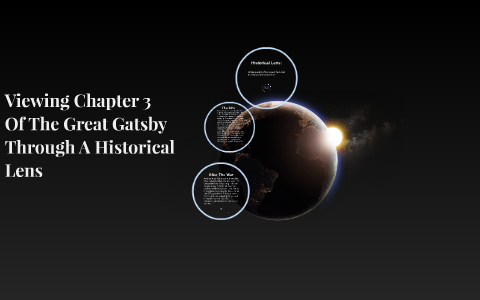 Historical Lens Of The Great Gatsby : Chapter 3 by calvin xiong on Prezi