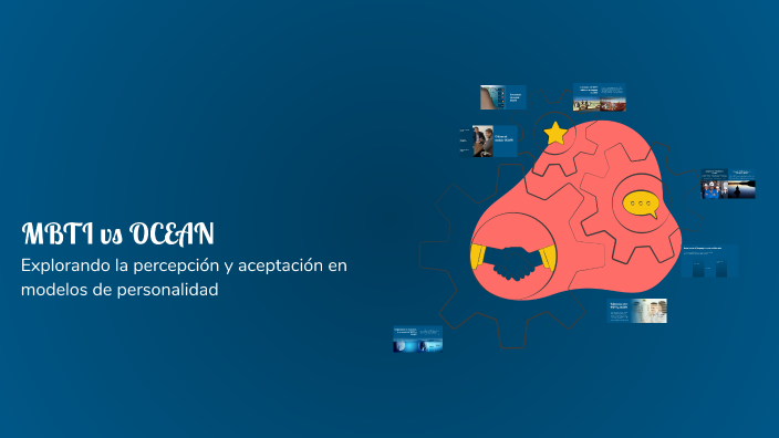 MBTI vs OCEAN by anthony silva on Prezi