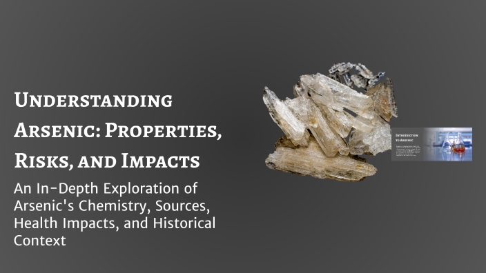 Understanding Arsenic: Properties, Risks, and Impacts by Trinity ...