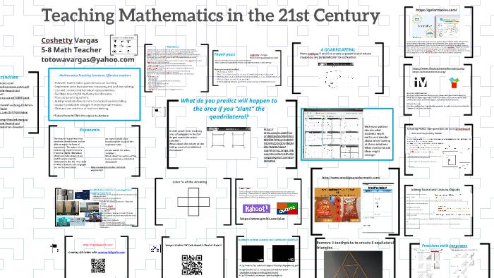 Teaching Mathematics in the 21st Century by Coshetty Vargas on Prezi