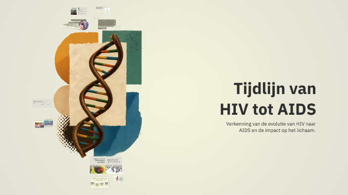 Tijdlijn van HIV tot AIDS by Floor Boer on Prezi