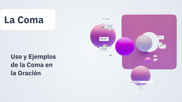 La Coma by Jonathan Aragon on Prezi