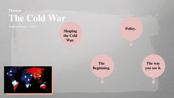 Which was more significant in shaping the policies of the Cold War ...