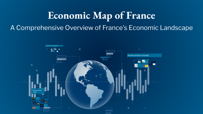Economic Map of France by Jon Uriguen on Prezi
