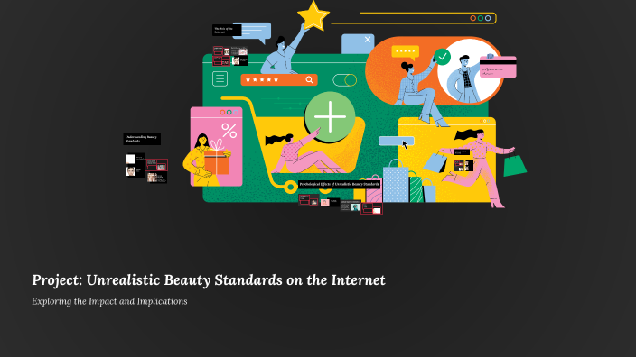 Project: Unrealistic Beauty Standards on the Internet by Sabina ...