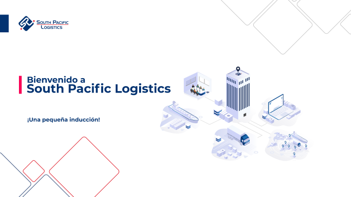 SPL Inducción by South Pacific Logistics on Prezi