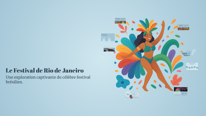 Le Festival de Rio de Janeiro by ranim mohamed on Prezi