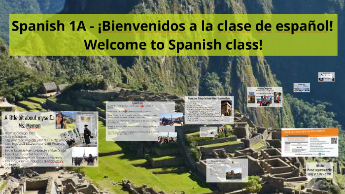 Spanish 1A - ¡Bienvenidos a la clase de español! by J M on Prezi