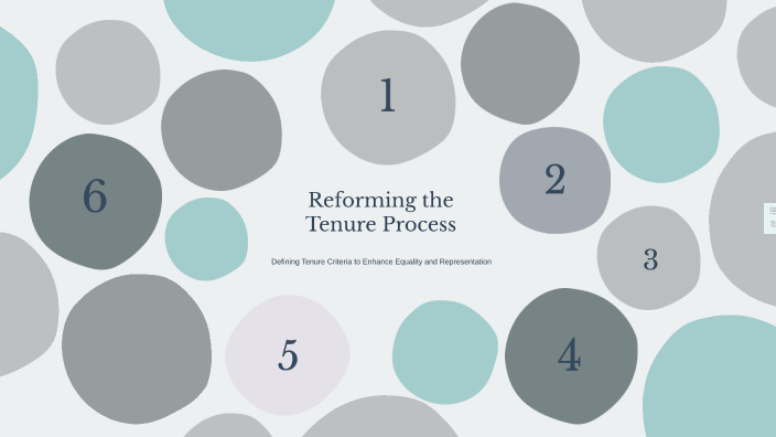 Reforming the Tenure Process by Will Ford on Prezi