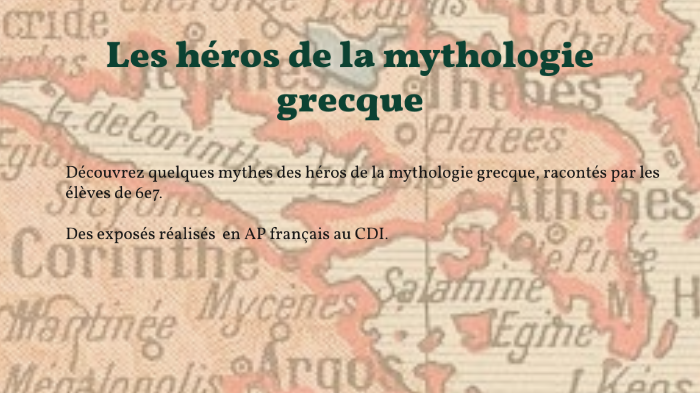 Les héros de la mythologie grecque by Chloé Andissac on Prezi