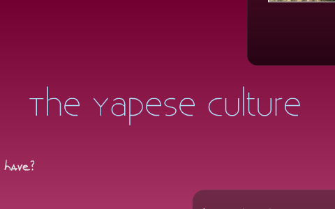 The Yapese Culture by Liana Chaplain on Prezi
