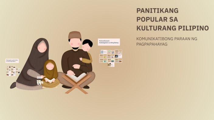 PANITIKANG POPULAR SA KULTURANG PILIPINO by Niña Marie Brignas on Prezi