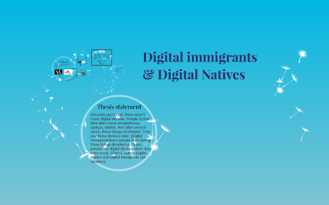 the relationship between Digital Native & Digital Immigrant by Clarence ...