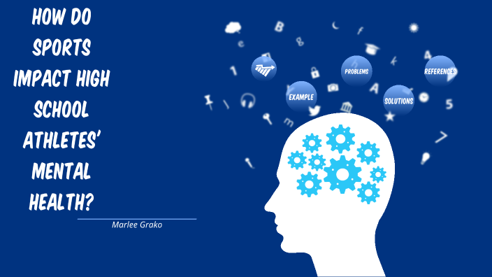 How Do Sports Impact High School Athletes' Mental Health? by marlee ...