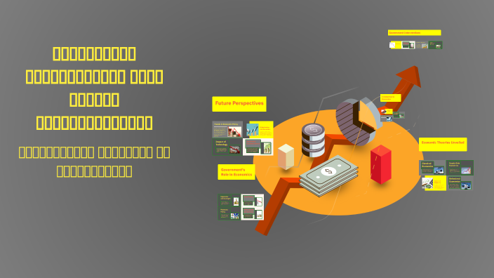 The Role of Government in Economics by 123 123 on Prezi