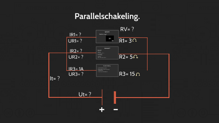 Parallel schakeling. by Junior Vermeulen on Prezi