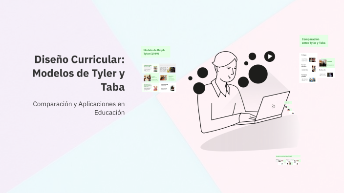 Diseño Curricular: Modelos de Tyler y Taba by Fernando Barreto on Prezi