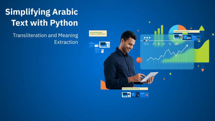 Simplifying Arabic Text with Python by Yhya Anwer on Prezi