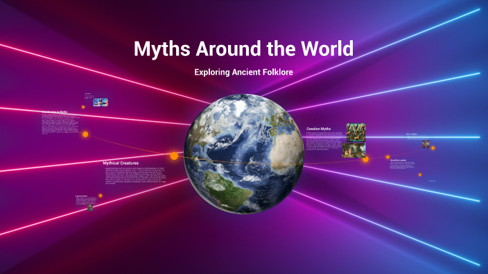 Myths Around the World by Bryan Hall on Prezi